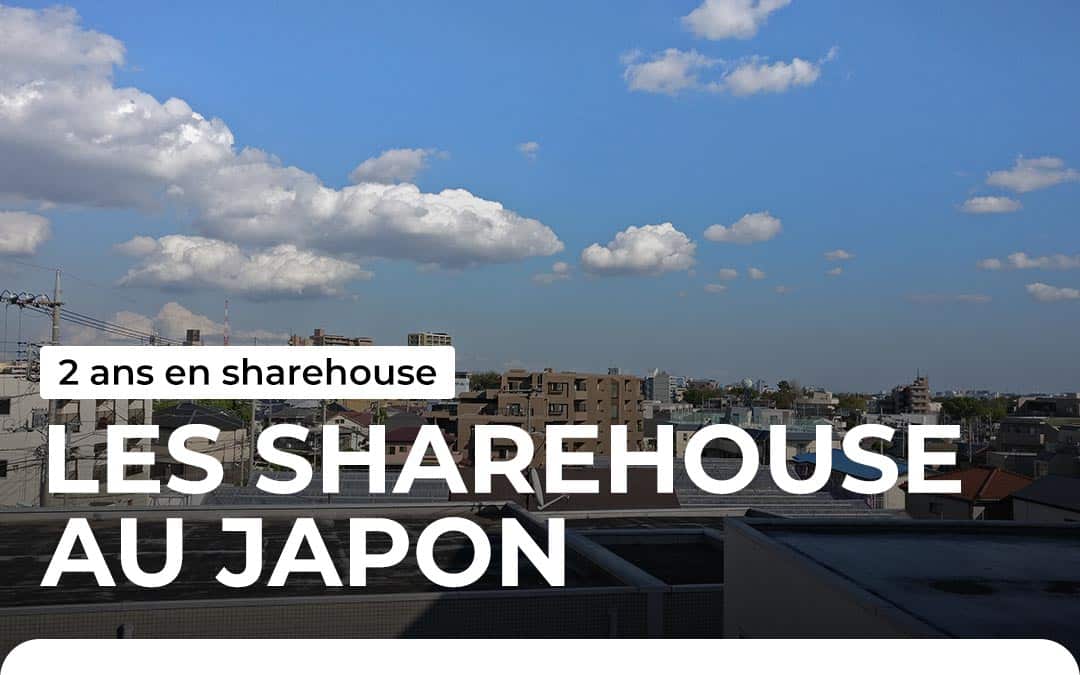 Mon avis sur les sharehouse au Japon - Projet Japon