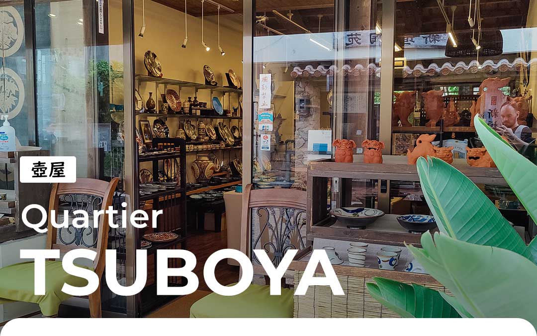 Tsuboya : le quartier de la poterie traditionnelle de Naha - Projet Japon